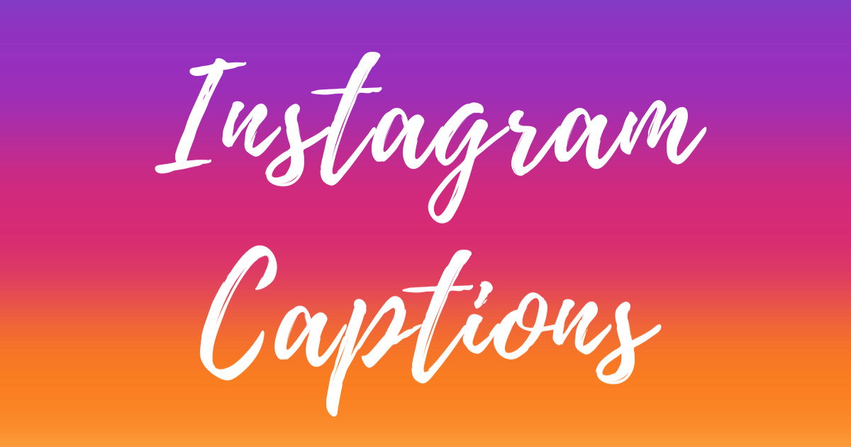 80 Cool Captions For Instagram Posts Selfies Happy Birthday Wisher