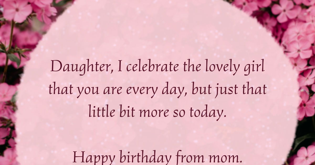 Celebrating the sweet girl that you are, daughter - Happy Birthday ...