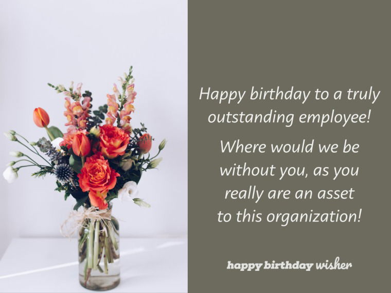 Happy Birthday To An Outstanding Employee Happy Birthday Wisher