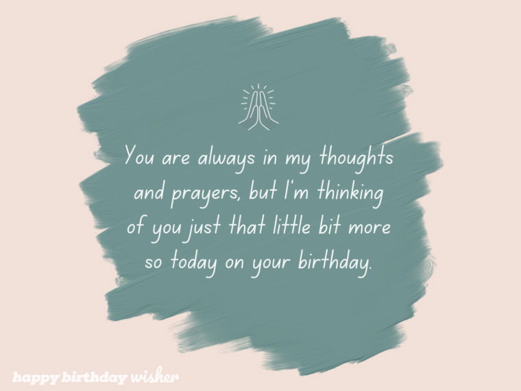 You Are Always In My Prayers Happy Birthday Wisher