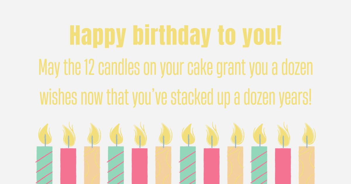 Your last birthday as a pre-teen - Happy Birthday Wisher, by Pensador